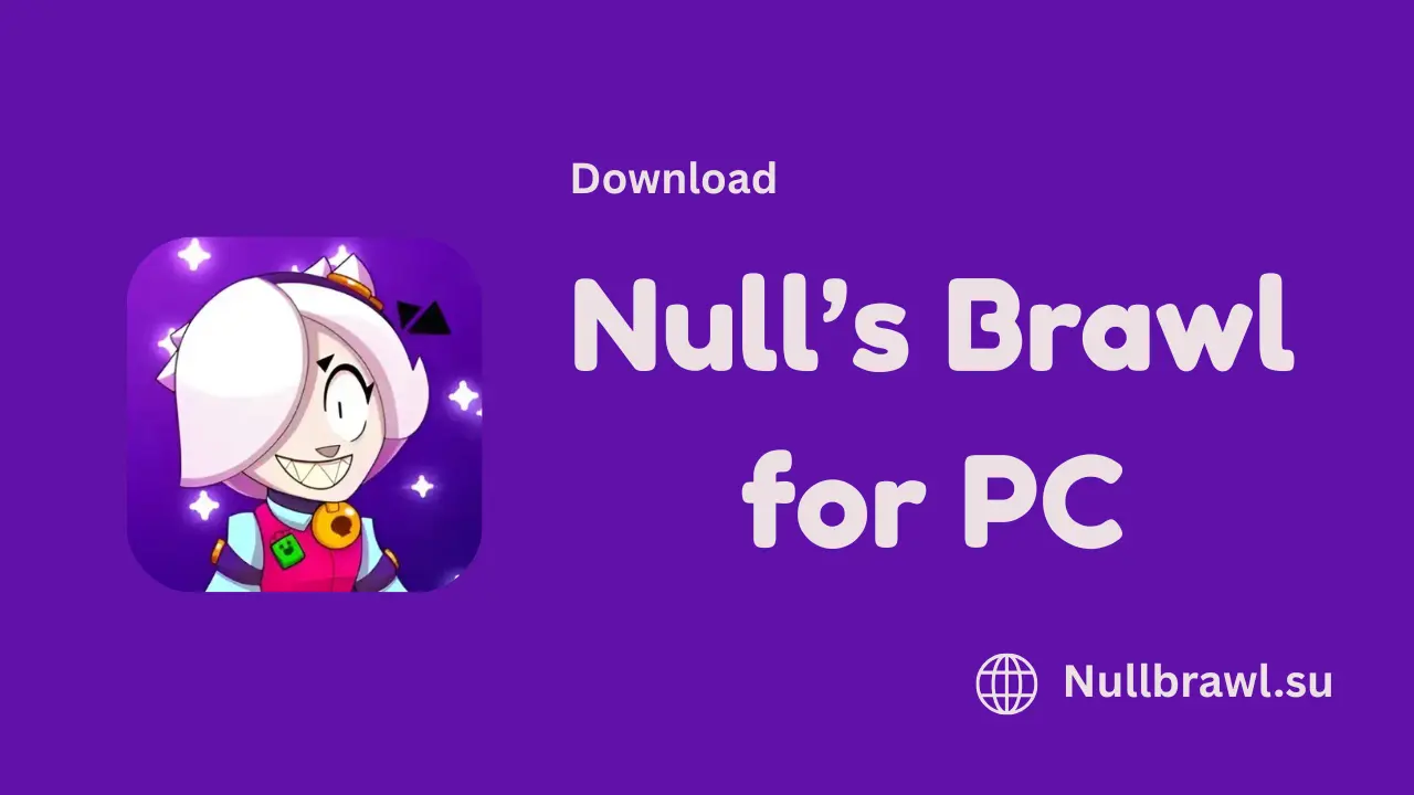Download Null's Brawl on PC